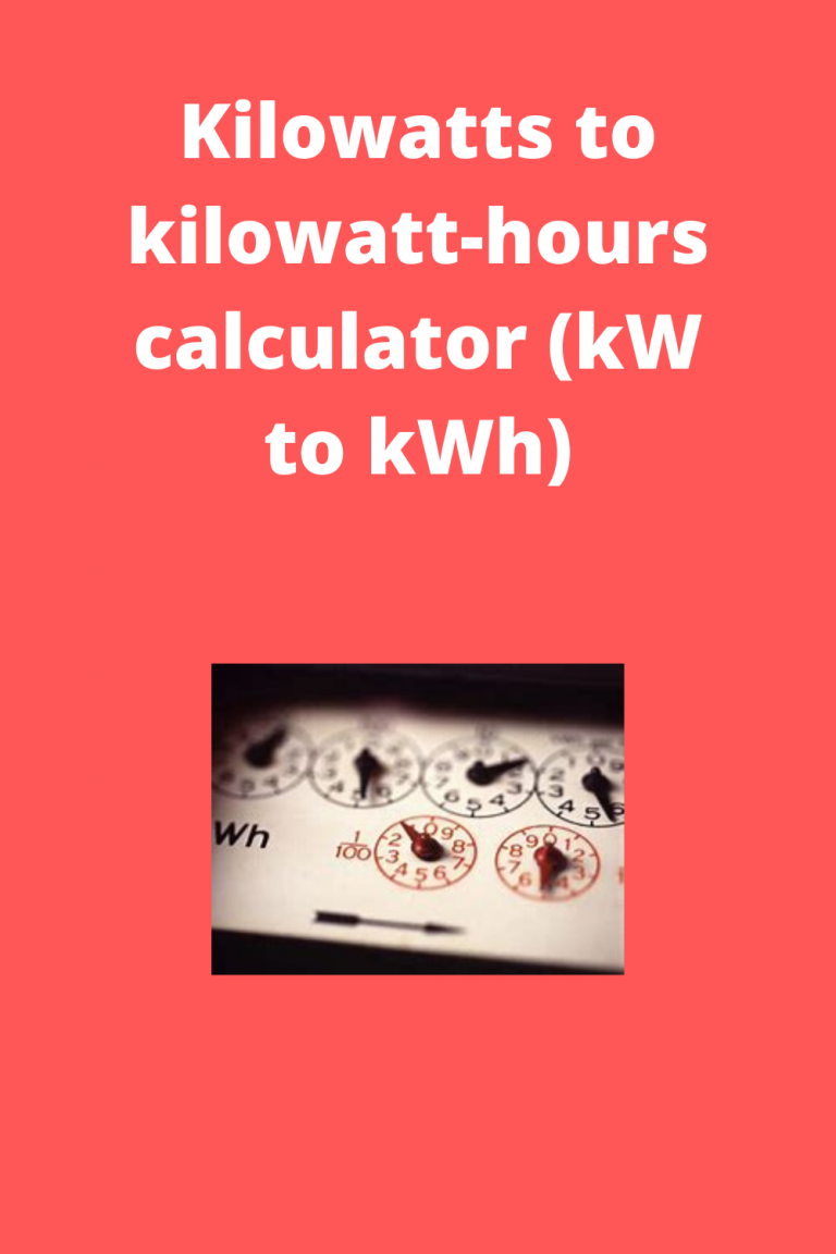 Kilowatts To Kilowatt hours Calculator kW To KWh Easy Rapid Calcs