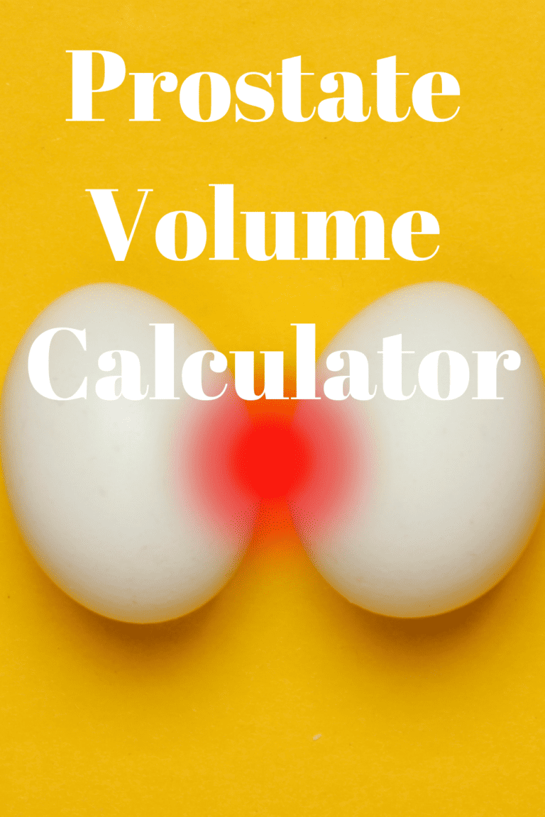 Prostate Volume Calculator - Easy Rapid Calcs