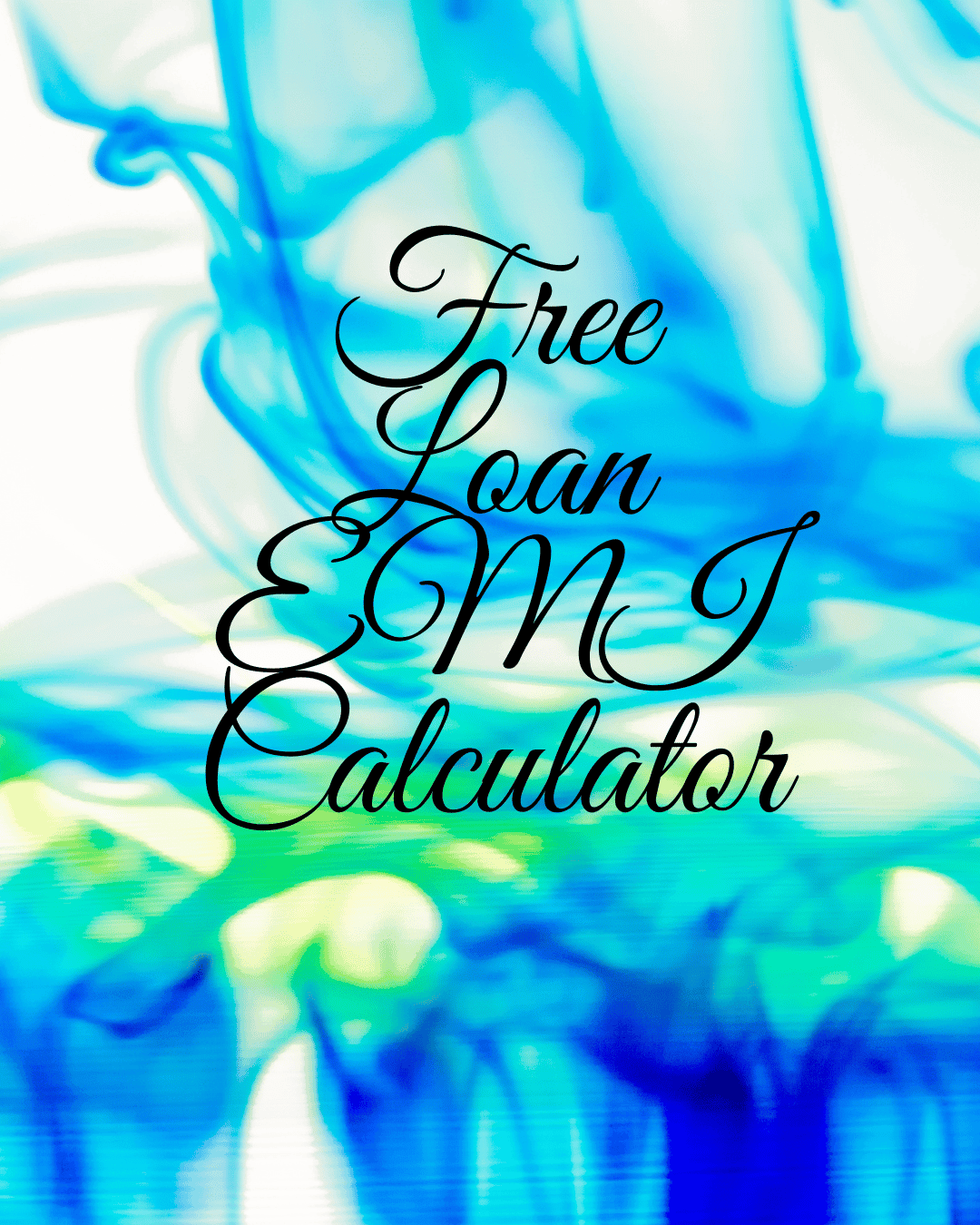 Free Loan EMI Calculator - Easy Rapid Calcs
