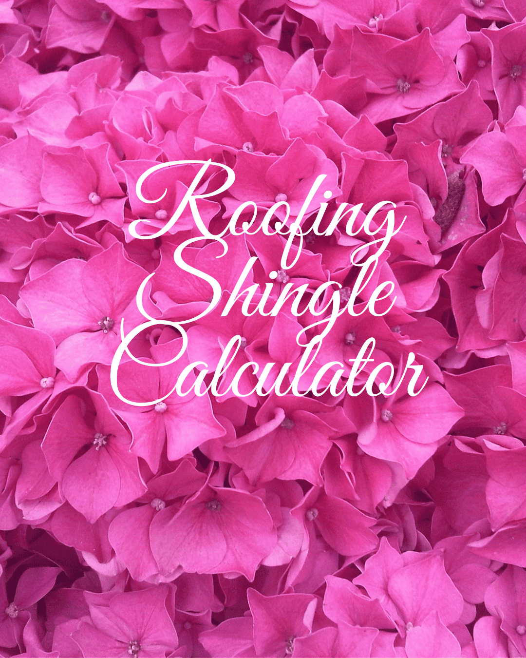 Roofing Shingle Calculator - Easy Rapid Calcs