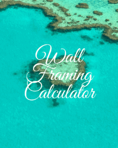 Wall Framing Calculator - Easy Rapid Calcs