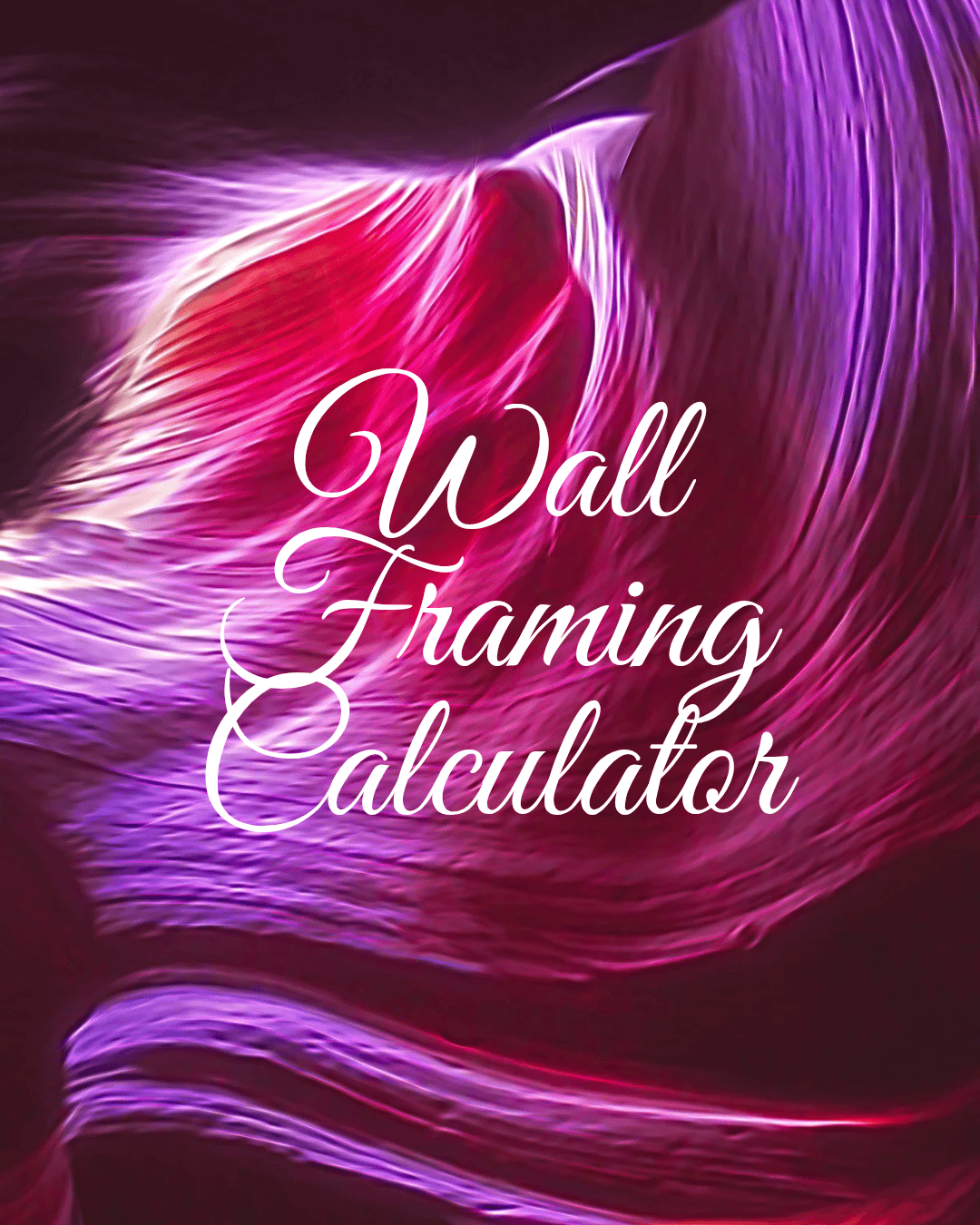 Wall Framing Calculator - Easy Rapid Calcs