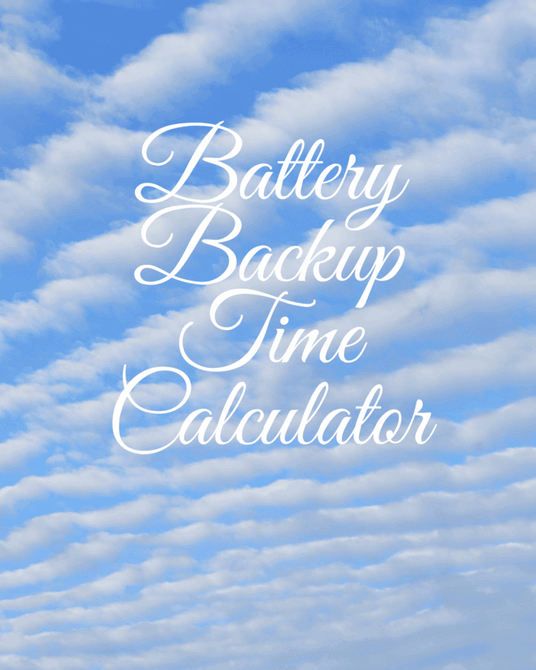 Battery Backup Time Calculator - Easy Rapid Calcs